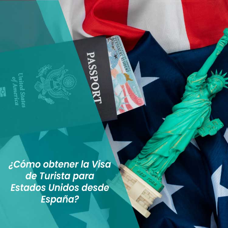 Obtención de visa de turista para Estados Unidos desde España