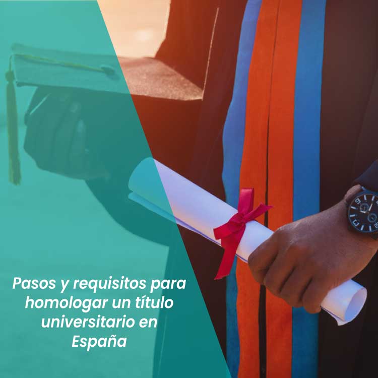 Pasos y requisitos para homologar título universitario en España
